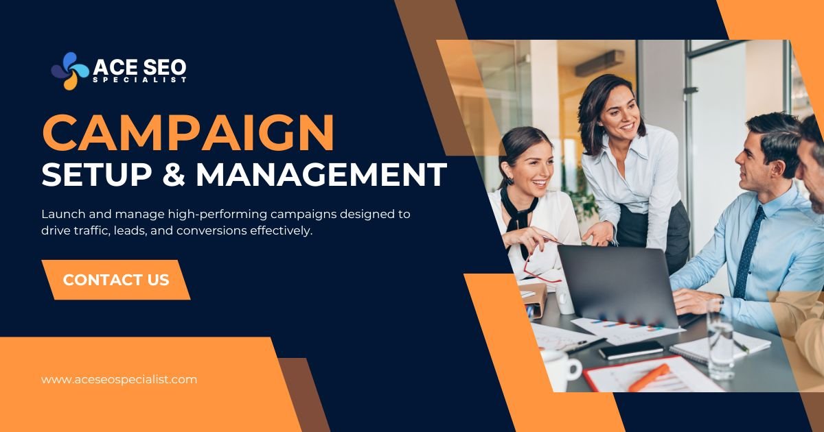Google Ads Campaign Setup & Management | Ace SEO Specialist